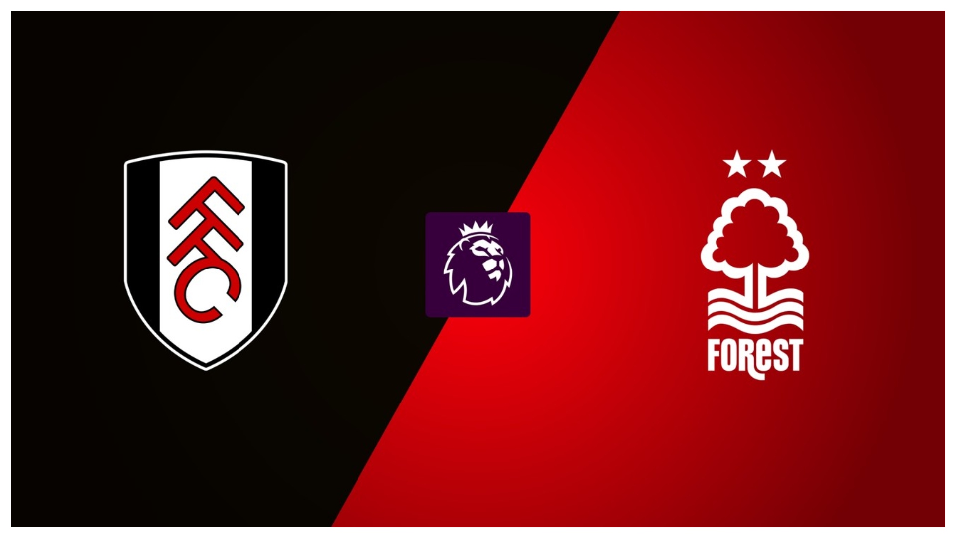 Premier League: Fulham vs Nottingham Forest - Derby-ul suferinţei ...